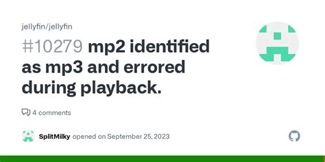 Mp2 Identified As Mp3 And Errored During Playback · Issue 10279