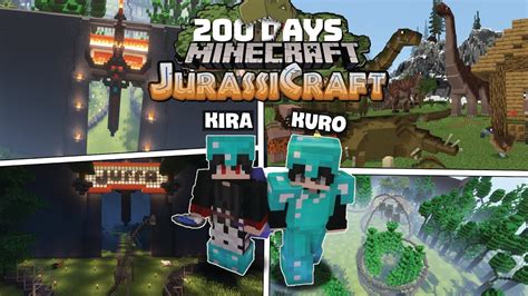Kiramc Tóm Tắt 200 Ngày Minecraft CÔng ViÊn KhỦng Long Sinh Tồn Cùng