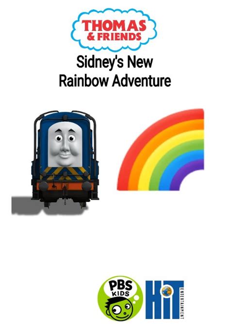 Thomas And Friends Sidneys New Rainbow Adventure Episode Fan Casting On