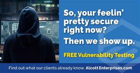 Alcott Enterprises On Linkedin Vulnerabilitytest Penetrationtest Pentest Mssp Cisco