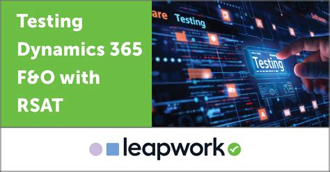 Testing Dynamics 365 Fando With Rsat Erp Software Blog