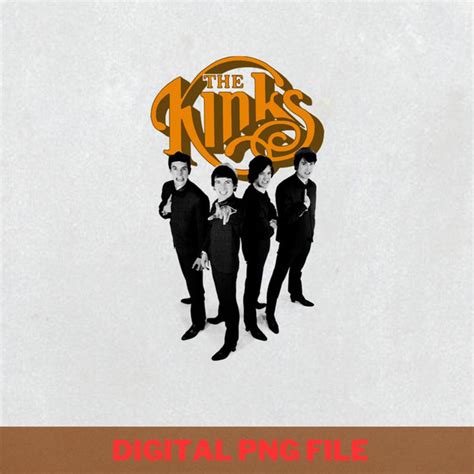 The Kinks Band Anthems Png The Kinks Band Png The Kinks Lo Inspire