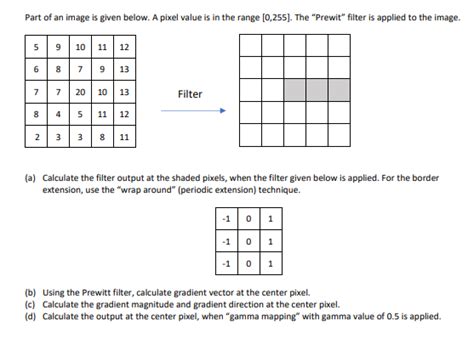Solved Part Of An Image Is Given Below A Pixel Value Is In