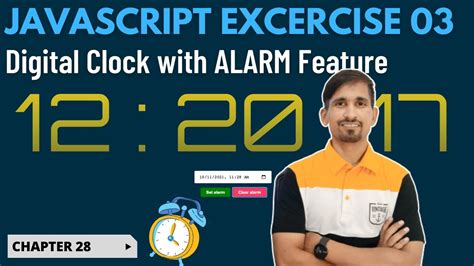 Javascript Excercise 03 Digital Clock With Alarm Feature Web Development Tutorial Chapter 28
