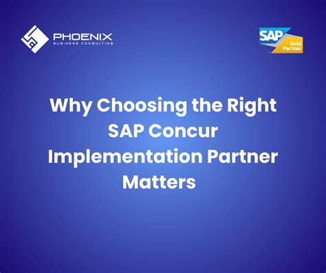 Right Sap Concur Implementation Partner Phoenix Business Consulting