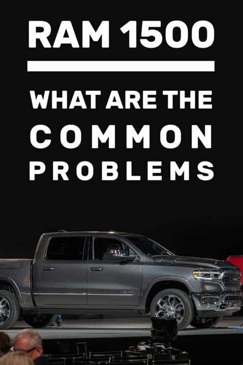 Ram 1500 What Are The Common Problems