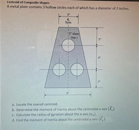 Solved Centroid Of Composite Shapes A Metal Plate Contains 3