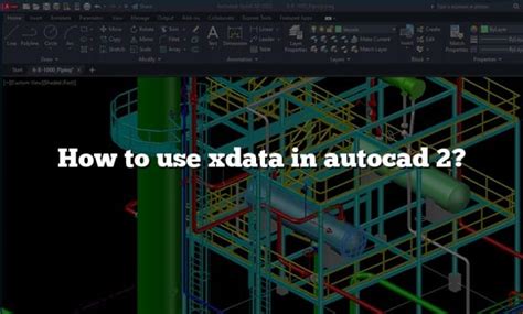 How To Use Xdata In Autocad 2