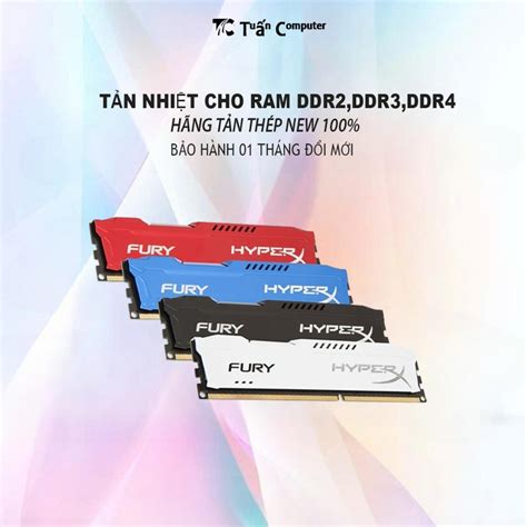 Tản Nhiệt Ram Fury Hyperx Ram Ddr2 Ddr3 Ddr4 Chất Liệu Nhôm Logo Chữ Nổi Tặng Kèm 2