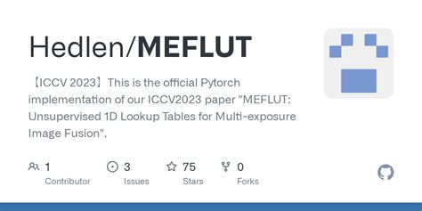 GitHub Hedlen MEFLUT ICCV 2023This Is The Official Pytorch