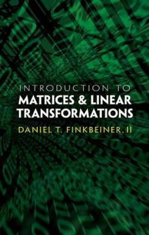 Introduction To Matrices Linear Transformations 9780486481593