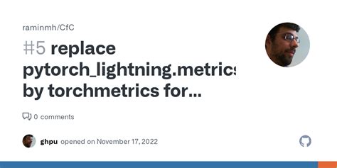Replace Pytorchlightningmetrics By Torchmetrics For Newer Pytorchlightning Versions · Issue