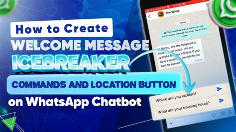 How To Create Welcome Message Icebreaker Commands And Location Button