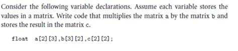 Solved Consider The Following Variable Declarations Assume Chegg