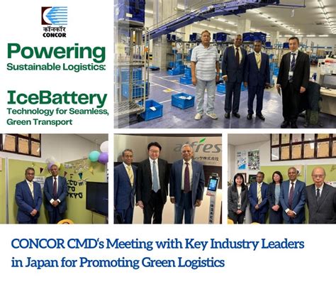 Concor Cmd On Japan Visit To Explore Feasibility Of Adopting Eco Friendly Logistics Solutions
