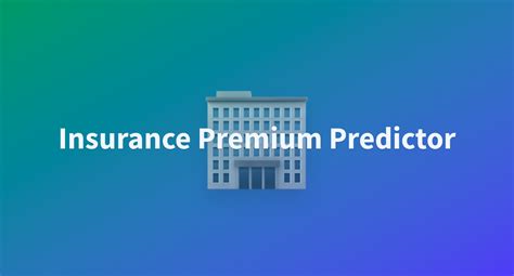 Insurance Premium Predictor A Hugging Face Space By Afisalao