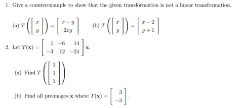 Solved 1 Give A Counterexample To Show That The Given