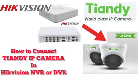How To Connect Tiandy Ip Camera In Hikvision Dvr Or Nvr Using Onvif Protocol Youtube