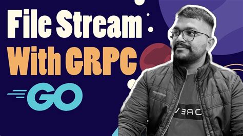 streaming big files using grpc stream big files in golang grpc