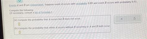 solved events a and b are independent suppose event a