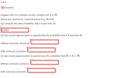 Solved 462 Incorrect Suppose That X Is A Poisson Random