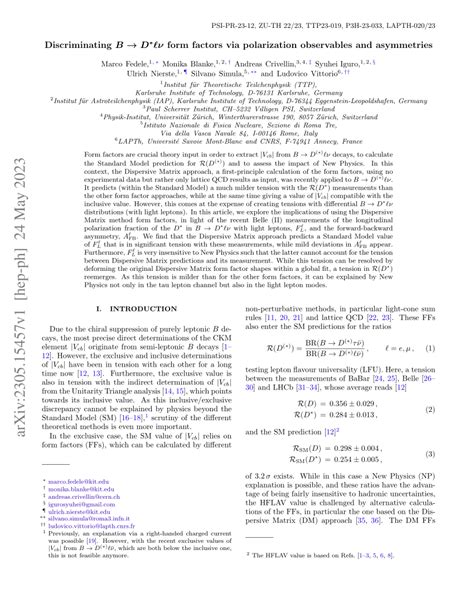 Pdf Discriminating Bto D Ellnu Form Factors Via Polarization Observables And Asymmetries