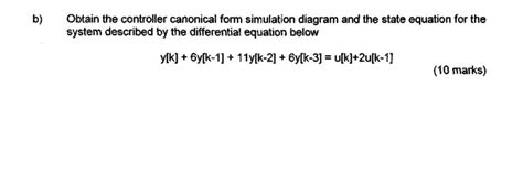 Solved Obtain The Controller Canonical Form Simulation