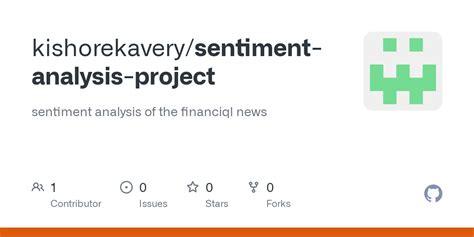 Github Kishorekaverysentiment Analysis Project Sentiment Analysis Of The Financiql News