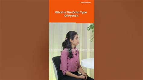 What Is The Data Type Of Python Thekiranacademy Shorts Youtube
