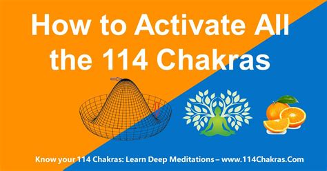 How To Activate All The 114 Chakras