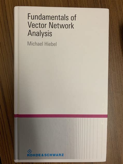 Fundamentals Of Vector Network Analysis Computers And Tech Office