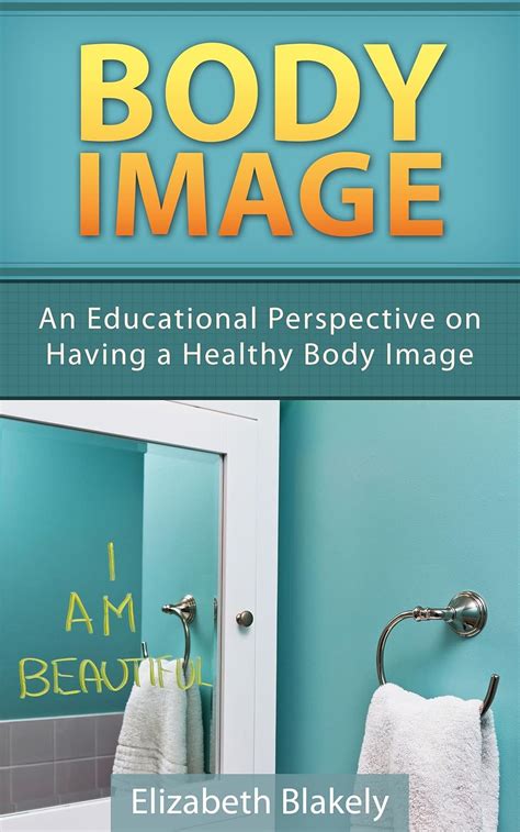 Jp Negative Body Image An Educational Perspective On Having