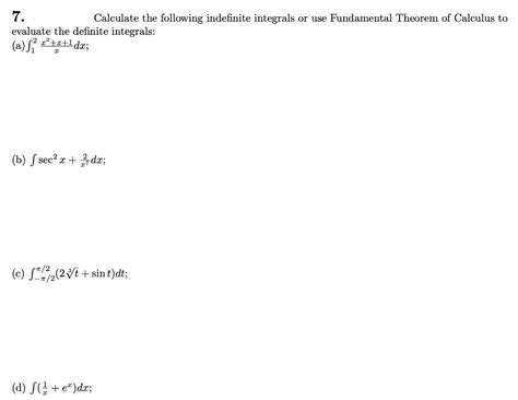 Solved Calculate The Following Indefinite Integrals Or Chegg