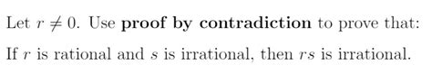 Solved Let R 0 Use Proof By Contradiction To Prove That Chegg Com