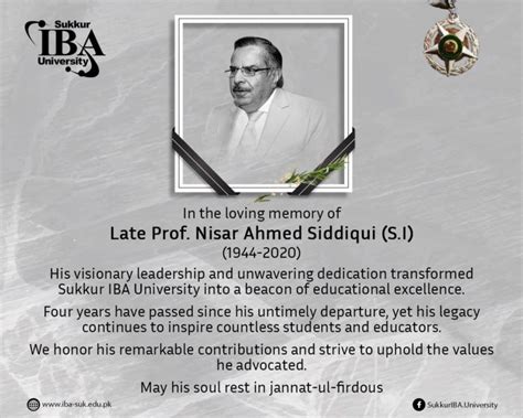 Sukkur Iba University On Linkedin Remembering Late Prof Nisar Ahmed Siddiqui Si On His 4th