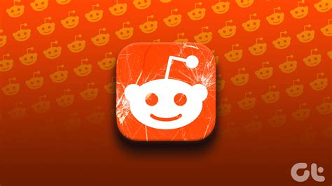 3 ways to fix reddit app not working on iphone and android guiding tech