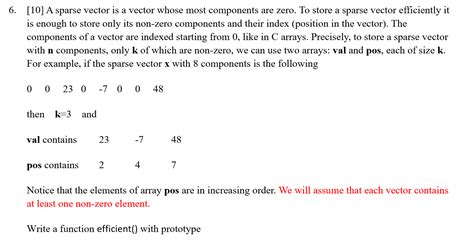 solved 6 [10] a sparse vector is a vector whose most