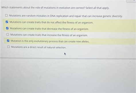 Solved Which Statements About The Role Of Mutations In