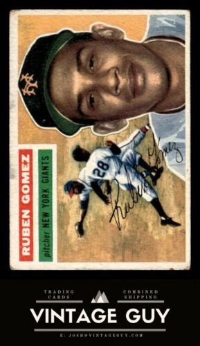 1956 Topps 9 9b Ruben Gomez Gray Back Vintage New York Giants Baseball Card Ebay