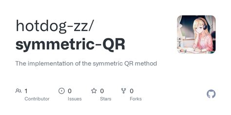 Github Hotdog Zzsymmetric Qr The Implementation Of The Symmetric Qr