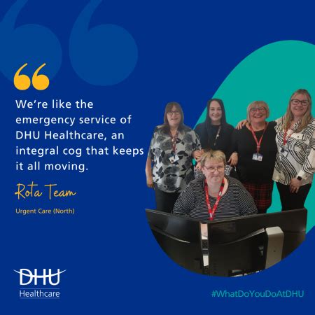Meet The Team Rota Team Urgent Care North DHU Healthcare