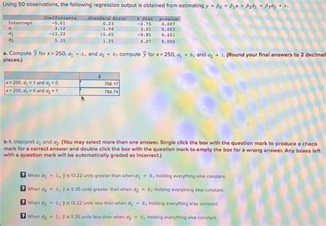solved using 50 observations the following regression
