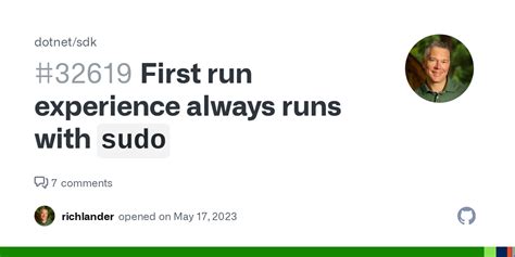 First Run Experience Always Runs With `sudo` · Issue 32619 · Dotnet