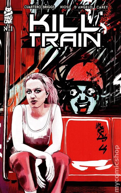 Kill Train Comic Books Issue 1
