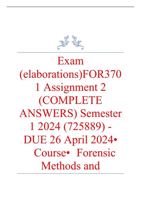Exam Elaborations For3701 Assignment 2 Complete Answers Semester 1 2024 725889 Due 26