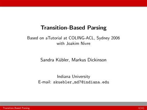 Transition Based Parsing Indiana University