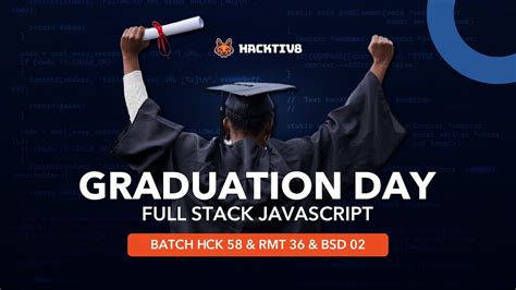 graduation javascript bootcamp batch 58 and 36 and 02 youtube