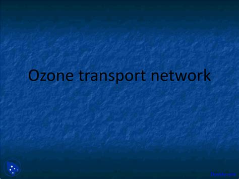 Ozone Transport Network Complex Networks Lecture Slides Docsity