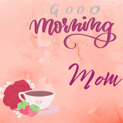 Good Morning Mom S Good Morning S