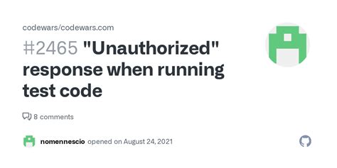 Unauthorized Response When Running Test Code · Issue 2465 · Codewars